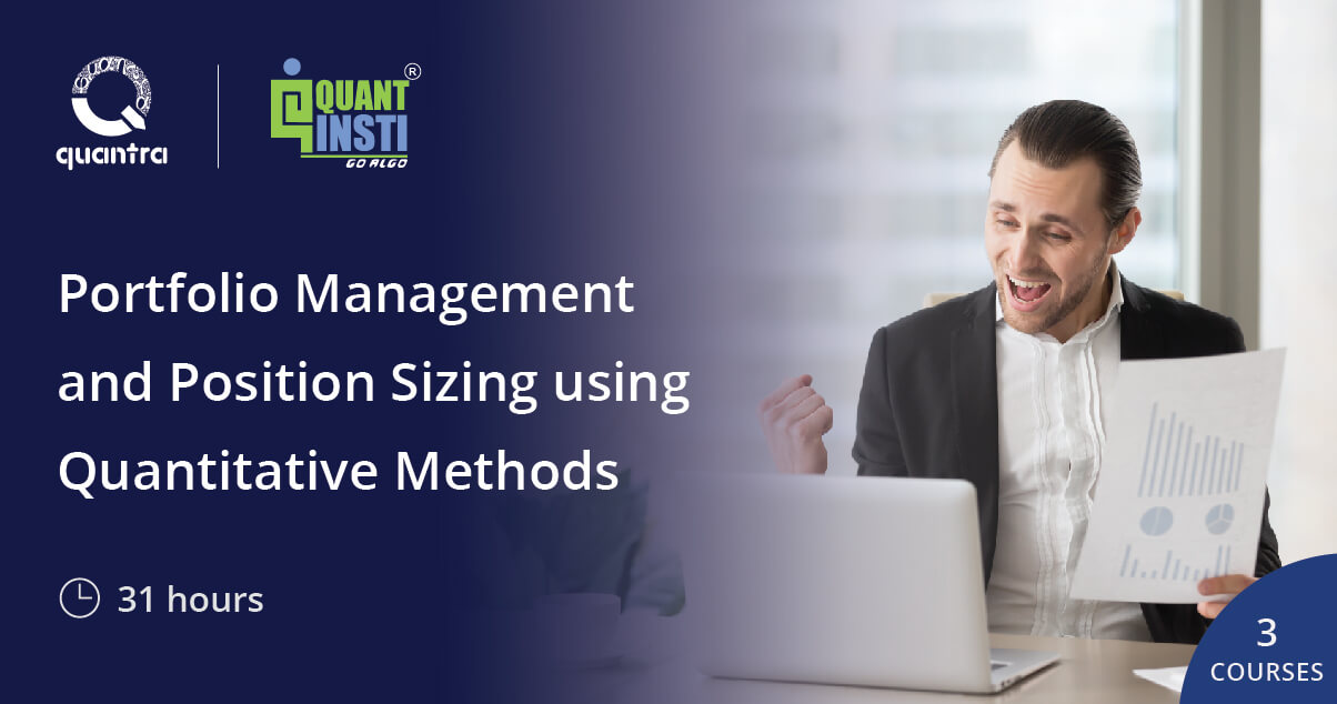 Portfolio Management and Position Sizing using Quantitative Methods ...